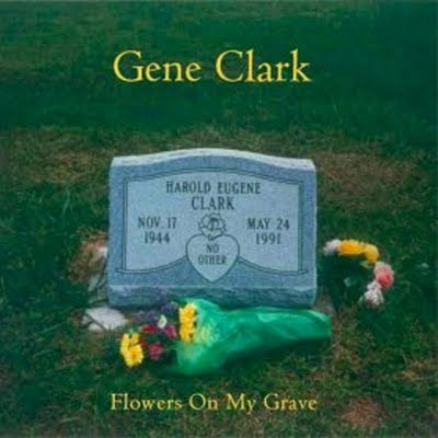 COVERS & LOVERS : GENE CLARK 1944-1991